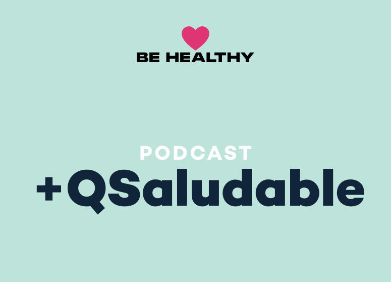 +Q Saludable: 12 podcasts para promover el autocuidado y la salud ...